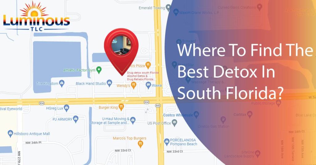 Best Detox Center in South Florida | Where to Find the Best Detox