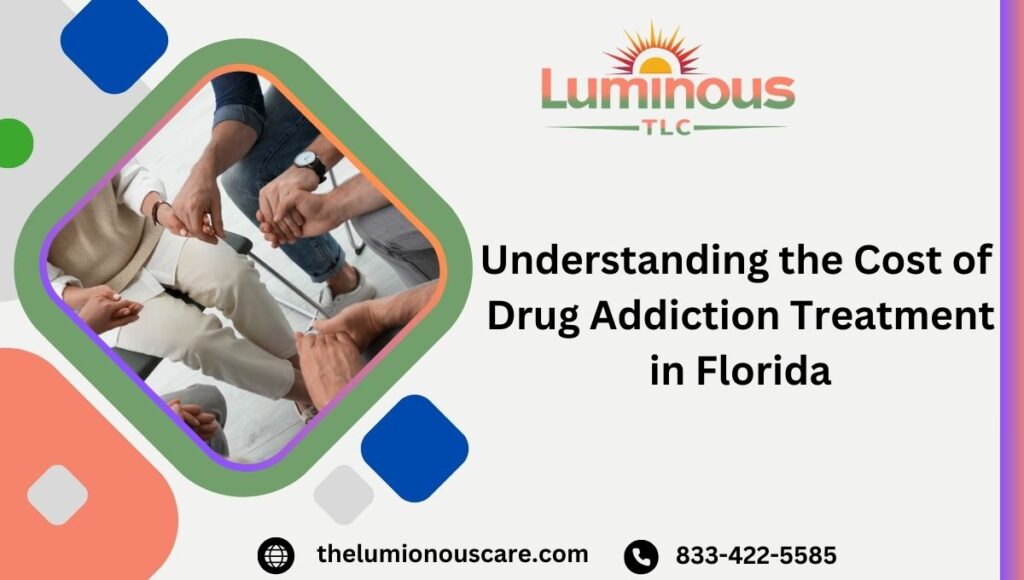 Understanding the Cost of Drug Addiction Treatment Florida | TLC